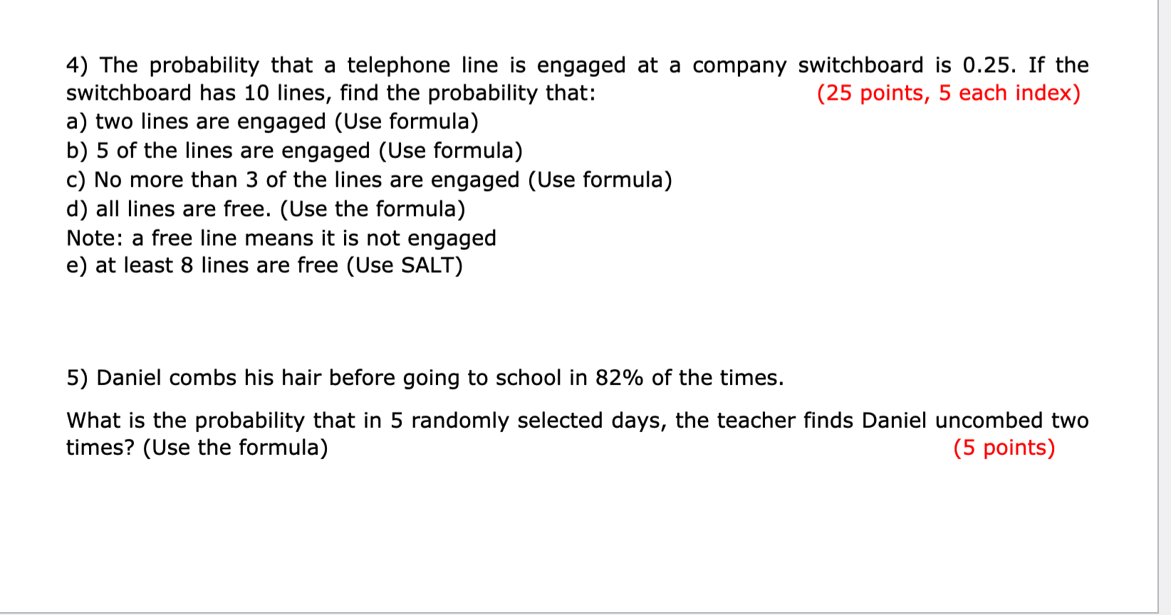 Solved 4) The probability that a telephone line is engaged | Chegg.com