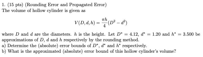 Solved 1. (15 pts) (Rounding Error and Propagated Error) The | Chegg.com