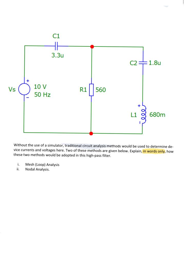 Solved Without the use of a simulator, traditional circuit | Chegg.com