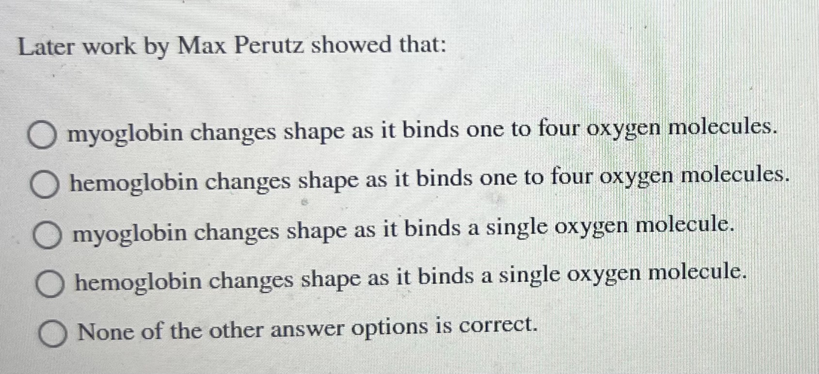 Solved In the 1950s, the Austrian scientist Max Perutz | Chegg.com