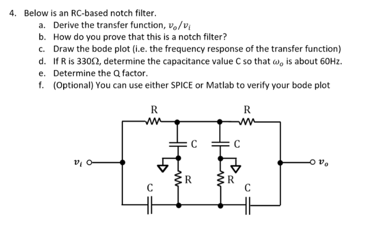 Solved 4. Below is an RC-based notch filter. a. Derive the | Chegg.com