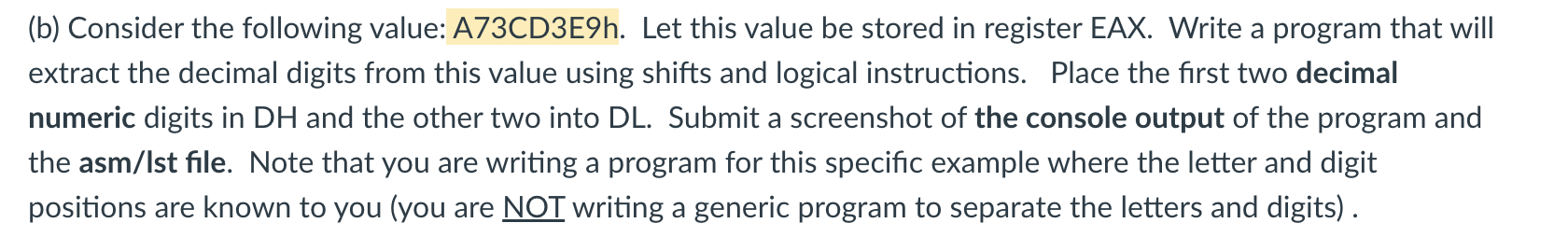 Solved (b) Consider the following value: A73CD3E9h. Let this | Chegg.com