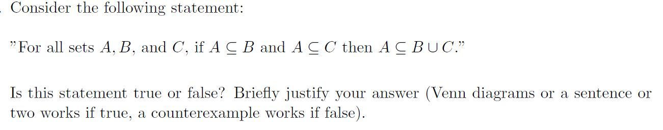 Solved Consider the following statement: "For all sets A, B, | Chegg.com