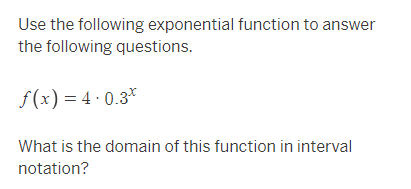 Solved Use the following exponential function to answerthe | Chegg.com