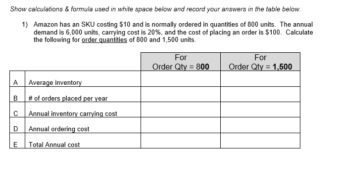 Solved Show calculations \& formula used in white space | Chegg.com