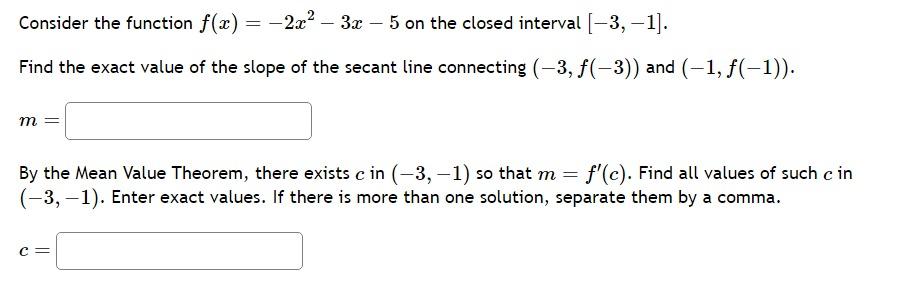 Solved Consider the function f(x)=−2x2−3x−5 on the closed | Chegg.com