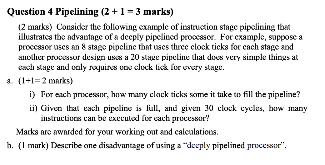 Solved Question 4 Pipelining (2 + 1 = 3 marks) (2 marks) | Chegg.com