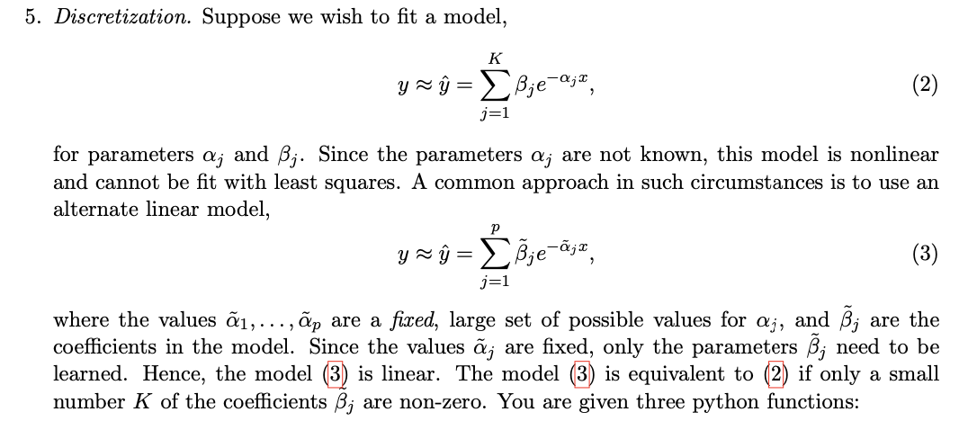 Solved 5. Discretization. Suppose we wish to fit a model, | Chegg.com