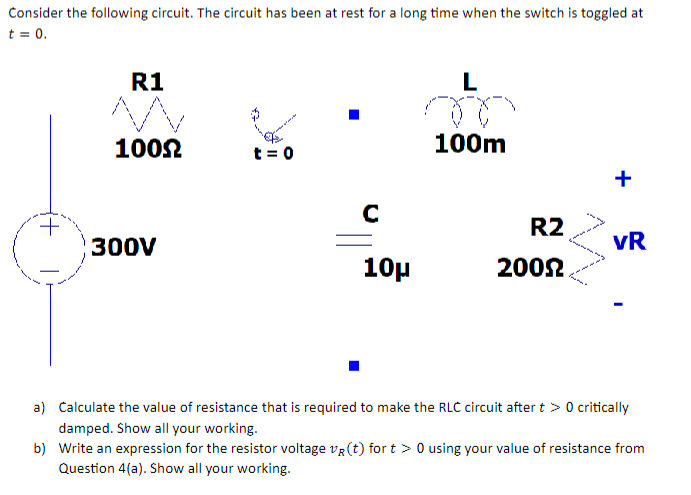 Solved Consider the following circuit. The circuit has been | Chegg.com