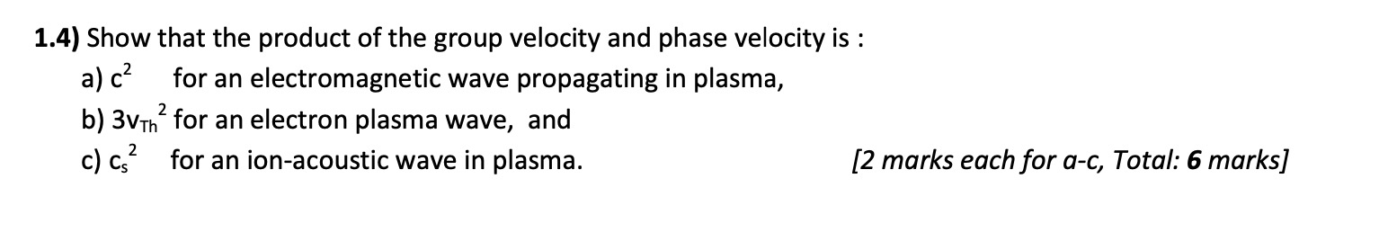Solved 1.4c2 ﻿for an ﻿electromagnetic wave propagating in | Chegg.com