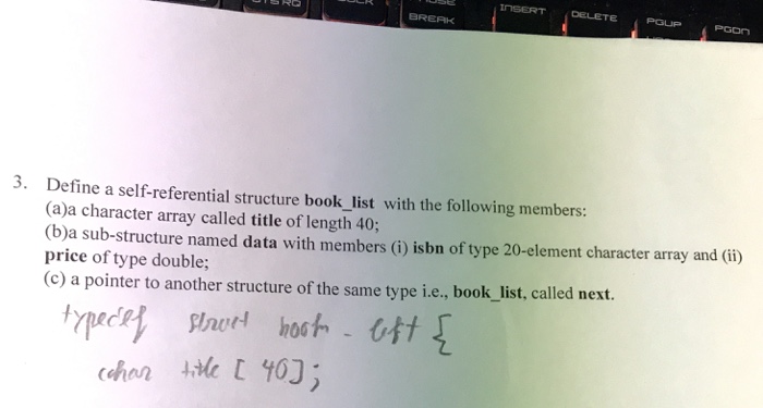 Solved INSERT DELETE PGLP BREAK 3. Define a self-referential | Chegg.com
