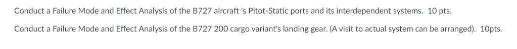Solved Conduct a Failure Mode and Effect Analysis of the | Chegg.com