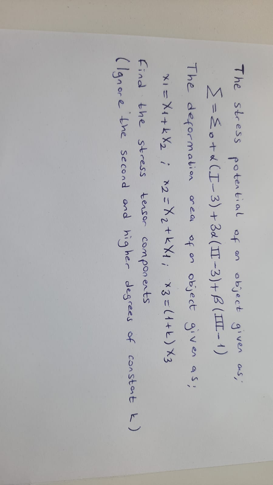 The stress potential of on object given ans; Σ= ≤o+x | Chegg.com