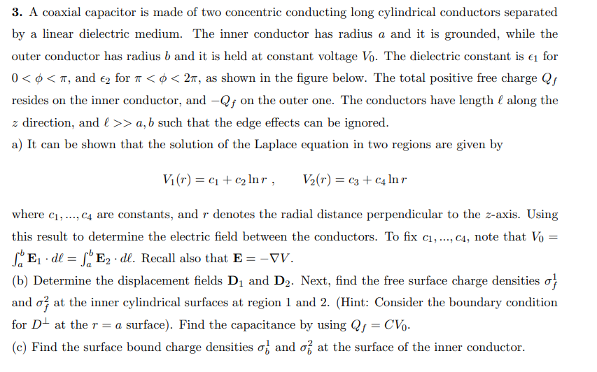 3 A Coaxial Capacitor Is Made Of Two Concentric