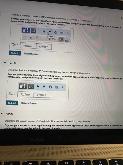 Solved Determine The Force In Member Bf And State If The