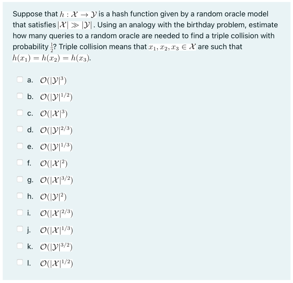 Suppose that h:X→Y is a hash function given by a | Chegg.com