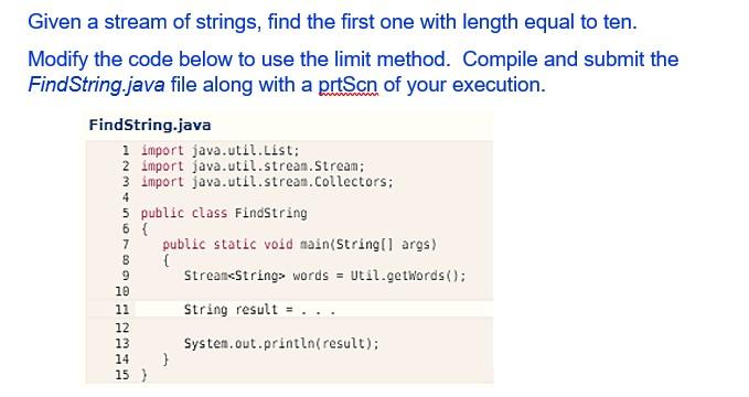 Solved Given a stream of strings, find the first one with | Chegg.com