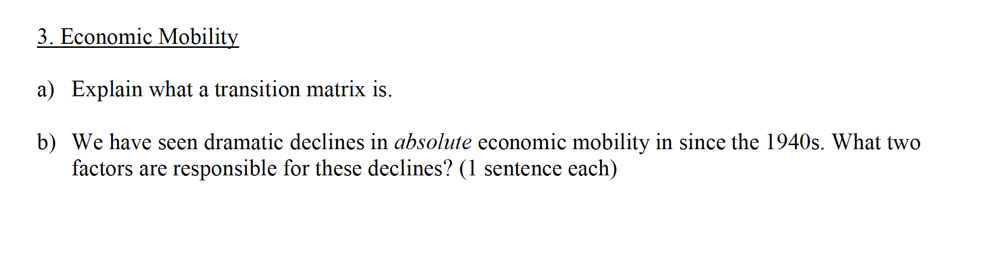 Solved 3. Economic Mobility a) Explain what a transition | Chegg.com