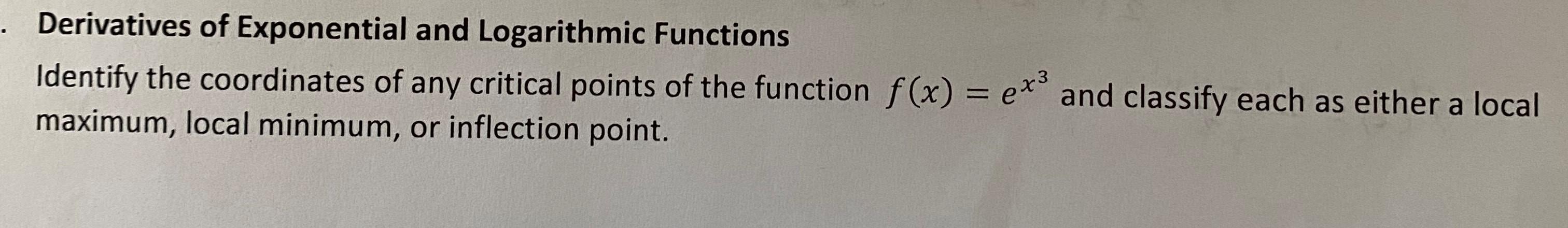 Solved . Derivatives of Exponential and Logarithmic | Chegg.com
