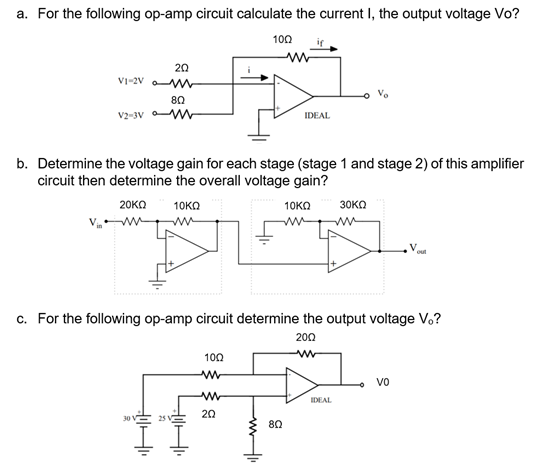 Solved a. For the following op-amp circuit calculate the | Chegg.com