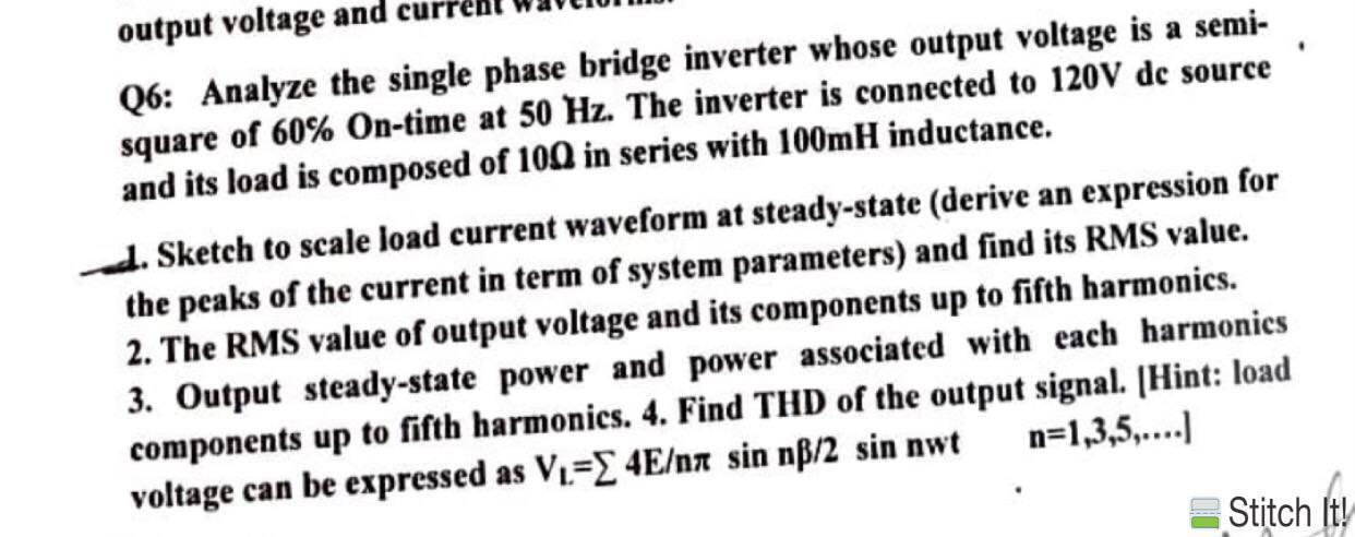 Solved output voltage and Q6: Analyze the single phase | Chegg.com