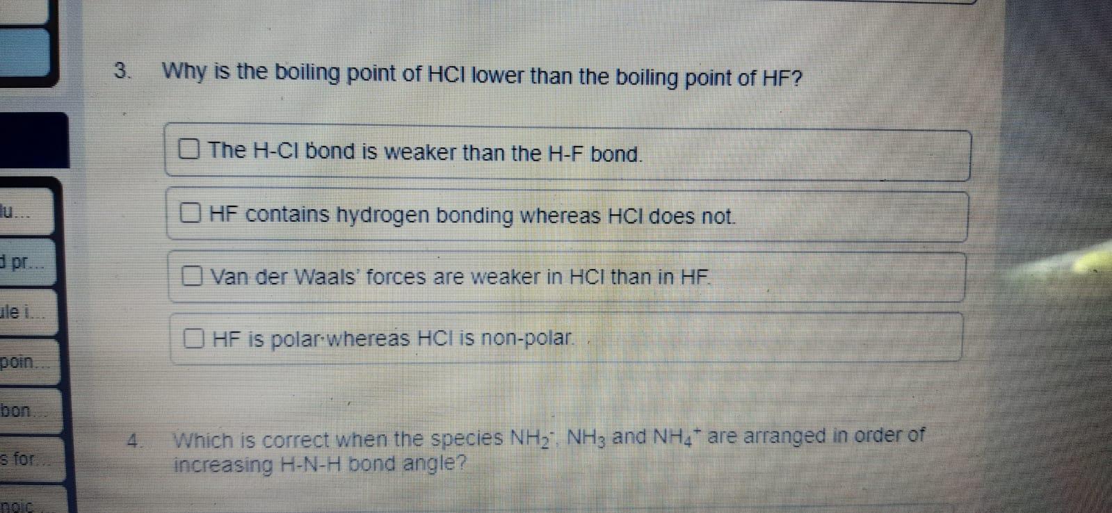 Solved Why is the boiling point of HCl lower than the | Chegg.com