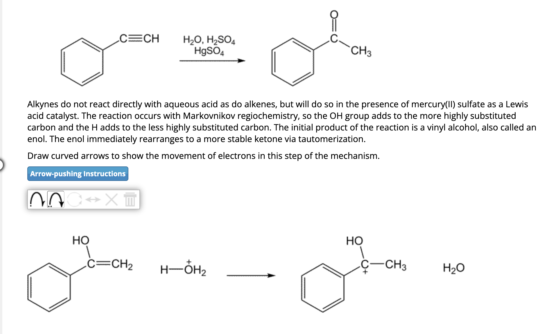 Solved HgSO42H2O,H2SO4 Alkynes do not react directly with | Chegg.com