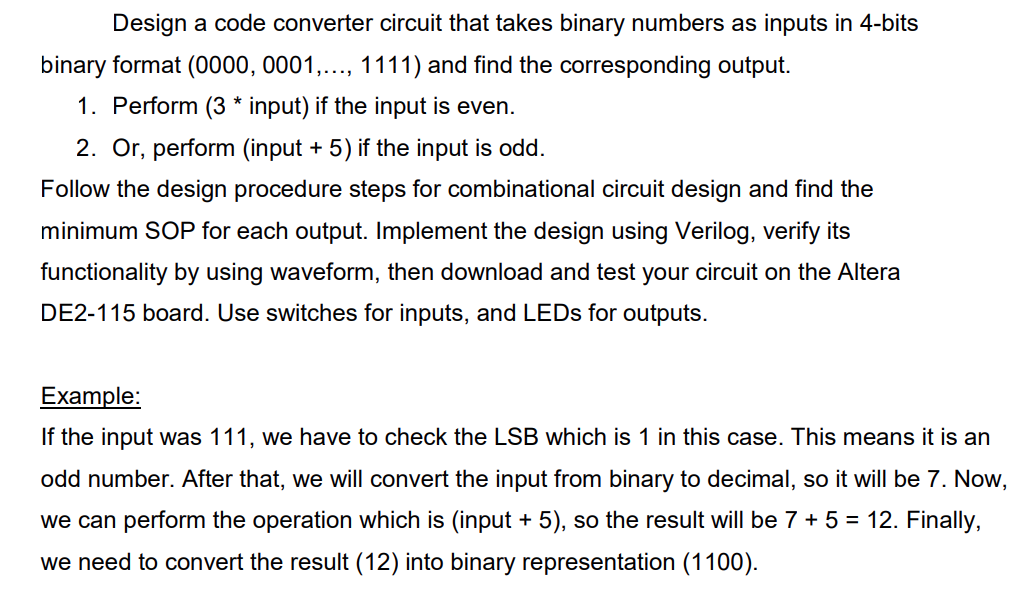 Solved Design a code converter circuit that takes binary | Chegg.com
