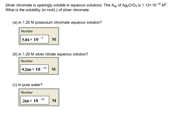 Solved Silver chromate is sparingly soluble in aqueous | Chegg.com