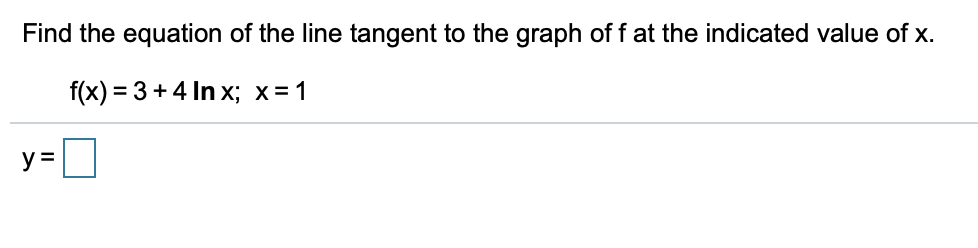 Solved Find the equation of the line tangent to the graph of | Chegg.com