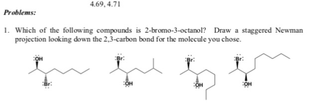 Solved 4.69, 4.71 Problems: 1. Which of the following | Chegg.com