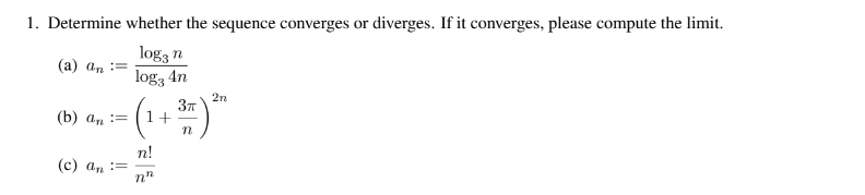 Solved Determine whether the sequence converges or diverges. | Chegg.com