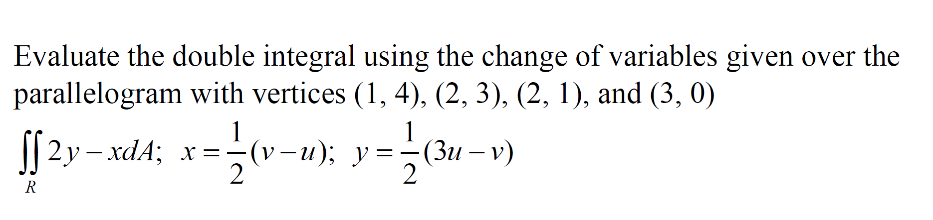 Solved Use the indicated change of variable: Solve the | Chegg.com