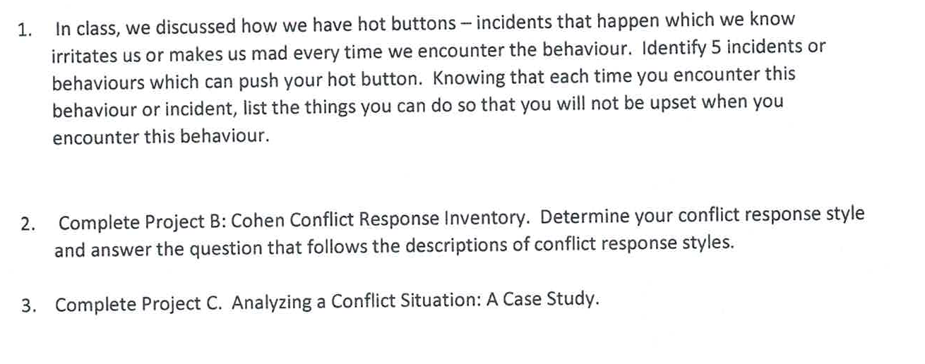 1. In class, we discussed how we have hot buttons - | Chegg.com