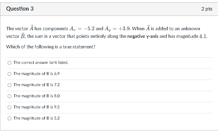Solved The vector A has components Ax=−5.2 and Ay=+3.9. When | Chegg.com