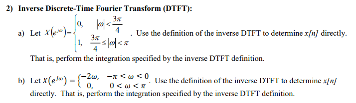 Solved 4 2) Inverse Discrete-Time Fourier Transform (DTFT): | Chegg.com