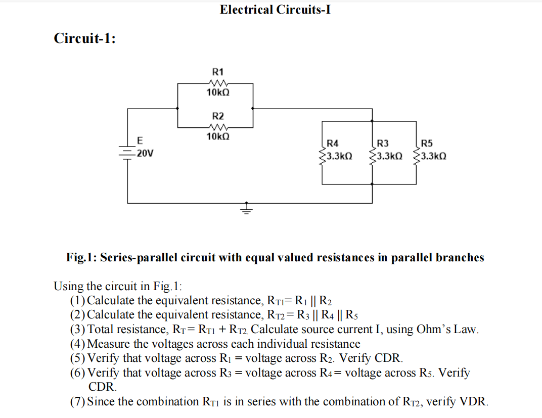 Solved Electrical Circuits-I Circuit-1: Fig.1: | Chegg.com