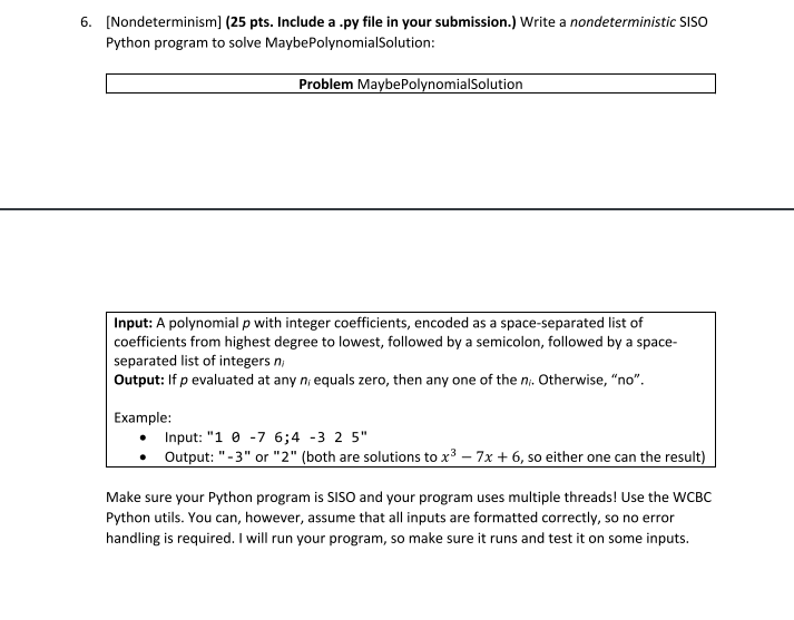 Solved [Nondeterminism] (25 pts. Include a .py file in your | Chegg.com