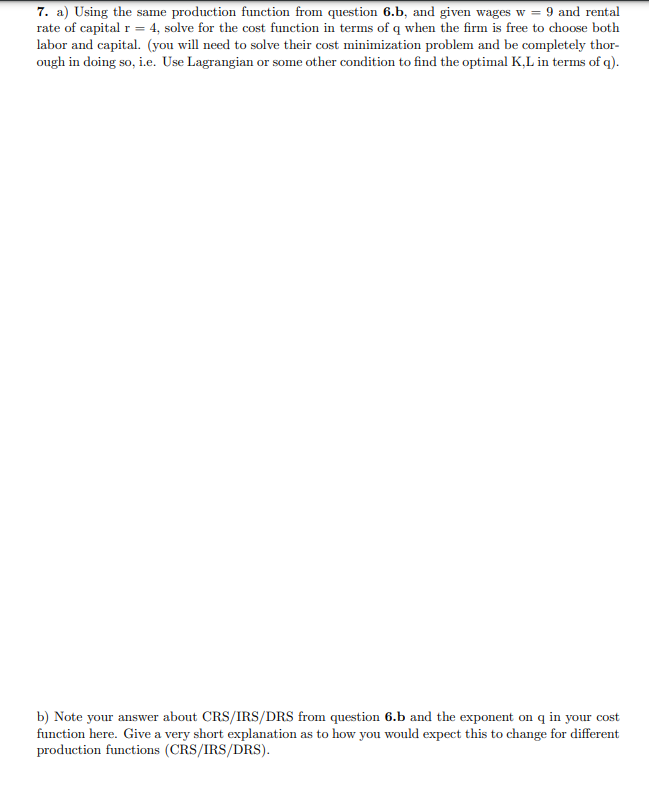 Solved 6. For the following production functions, give a | Chegg.com