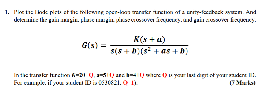 Solved 1. Plot the Bode plots of the following open-loop | Chegg.com