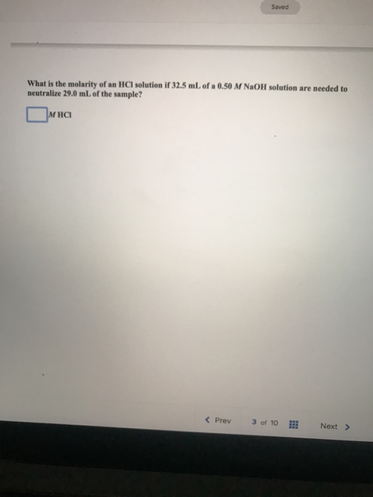 Solved Saved What is the molarity of an HCI solution if 32.5 | Chegg.com
