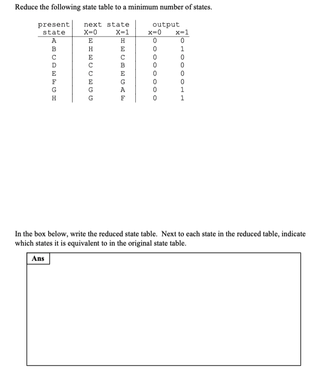 Solved Reduce the following state table to a minimum number | Chegg.com