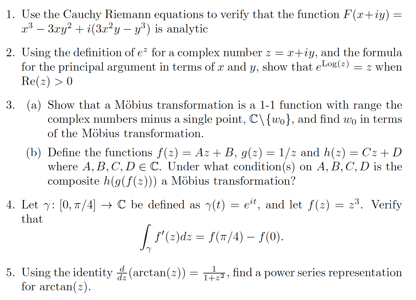 Solved 1. Use the Cauchy Riemann equations to verify that | Chegg.com