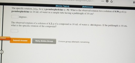 Solved ton yu lecator-assignment,take The specific rotation, | Chegg.com