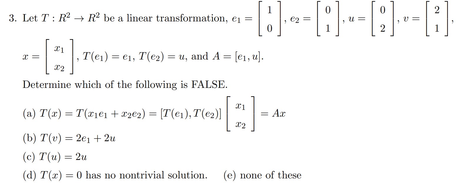 Solved 3. Let T:R2→R2 be a linear transformation, | Chegg.com