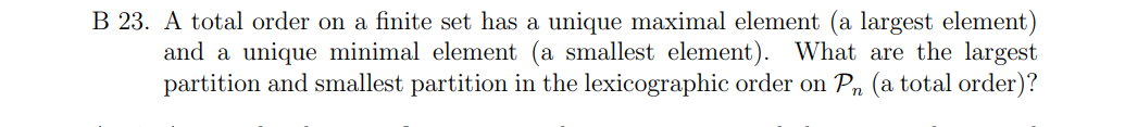 Solved B 23. A total order on a finite set has a unique | Chegg.com