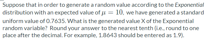 Solved Suppose that in order to generate a random value | Chegg.com