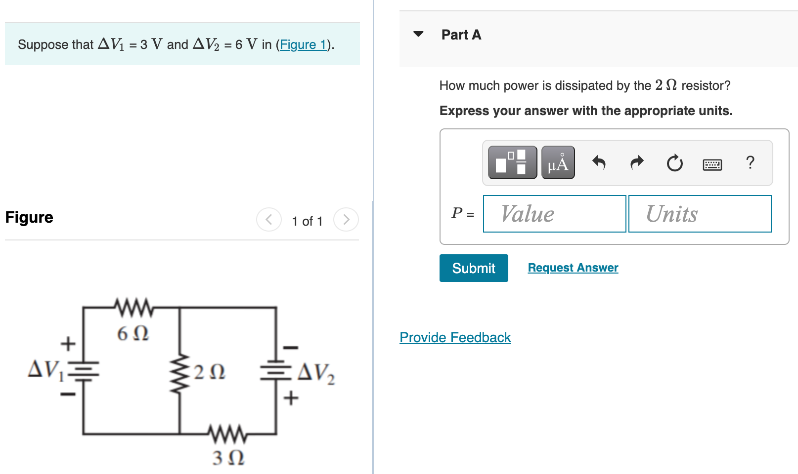Solved Part A Suppose that AV1 = 3 V and AV2 = 6 V in | Chegg.com