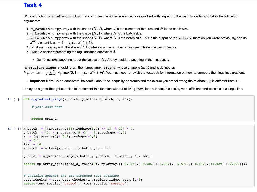Task 4 Write a function a_gradient_ridge that | Chegg.com