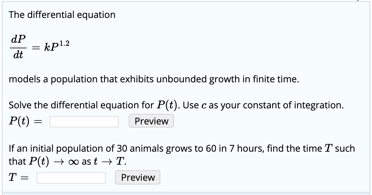 Solved The differential equation dP dt = kp1.2 models a | Chegg.com